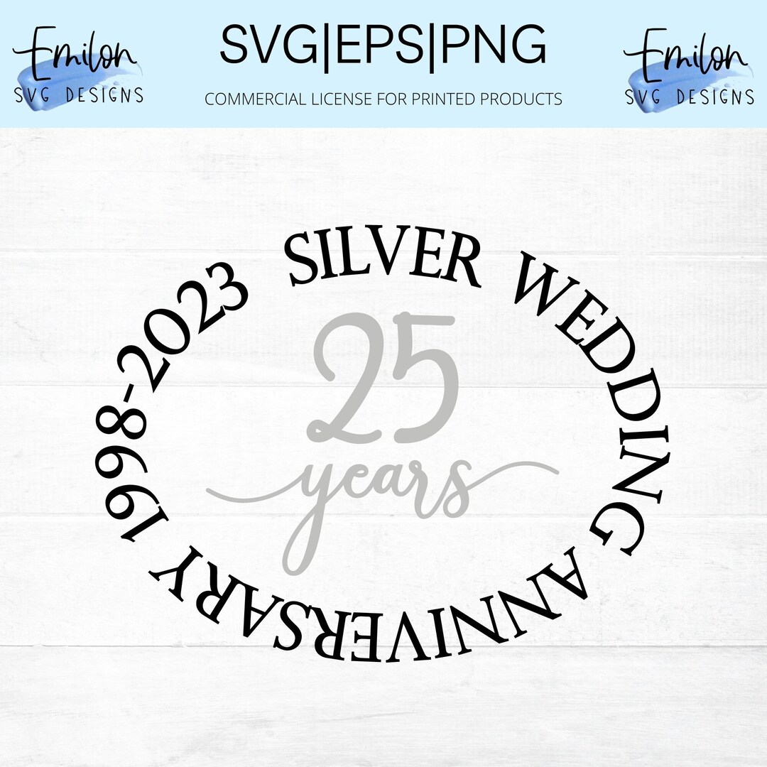 Silver Wedding Anniversary SVG Cut File for Cricut and - Etsy