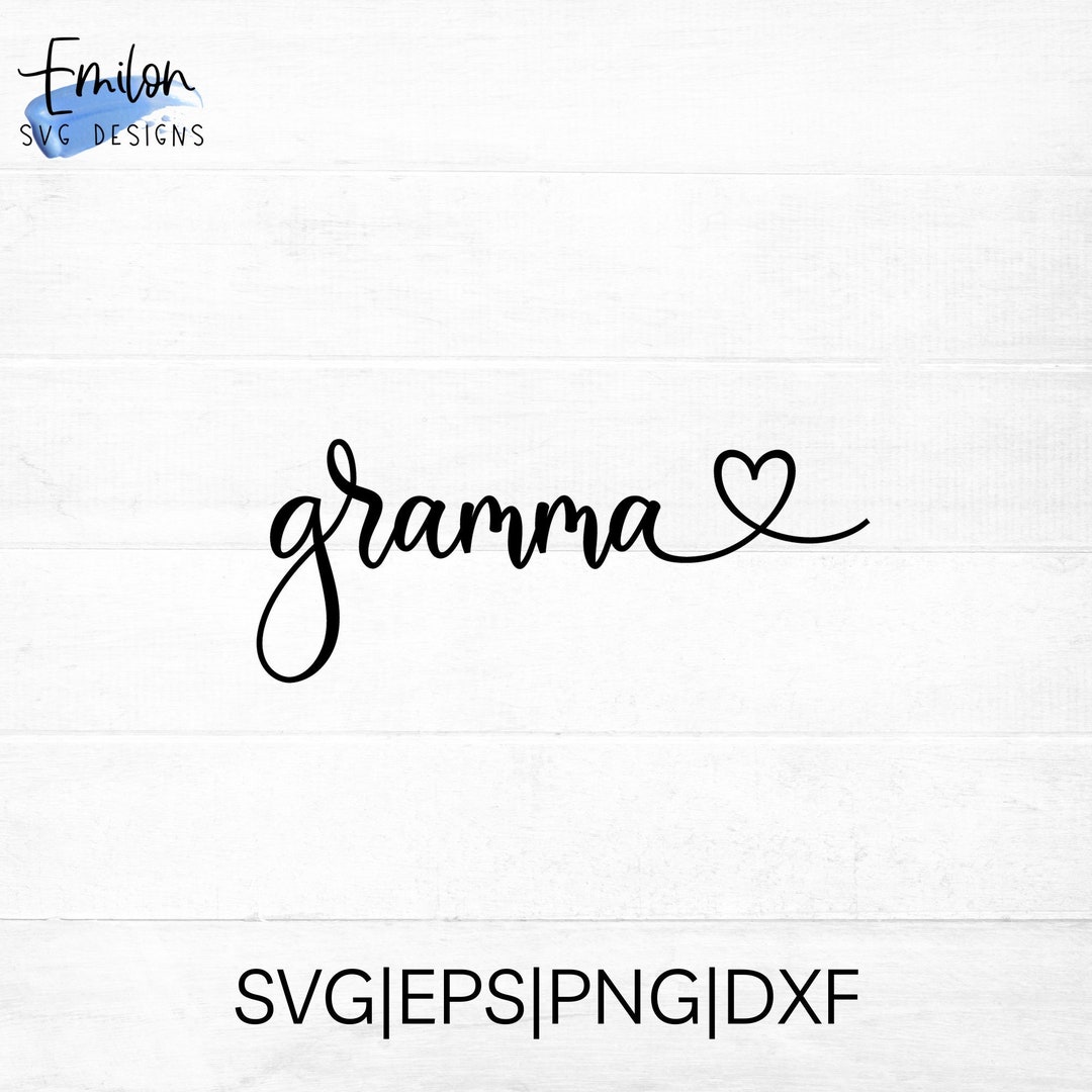 Gramma SVG Cut File for Cricut and Silhouette With Heart Detail, PNG ...