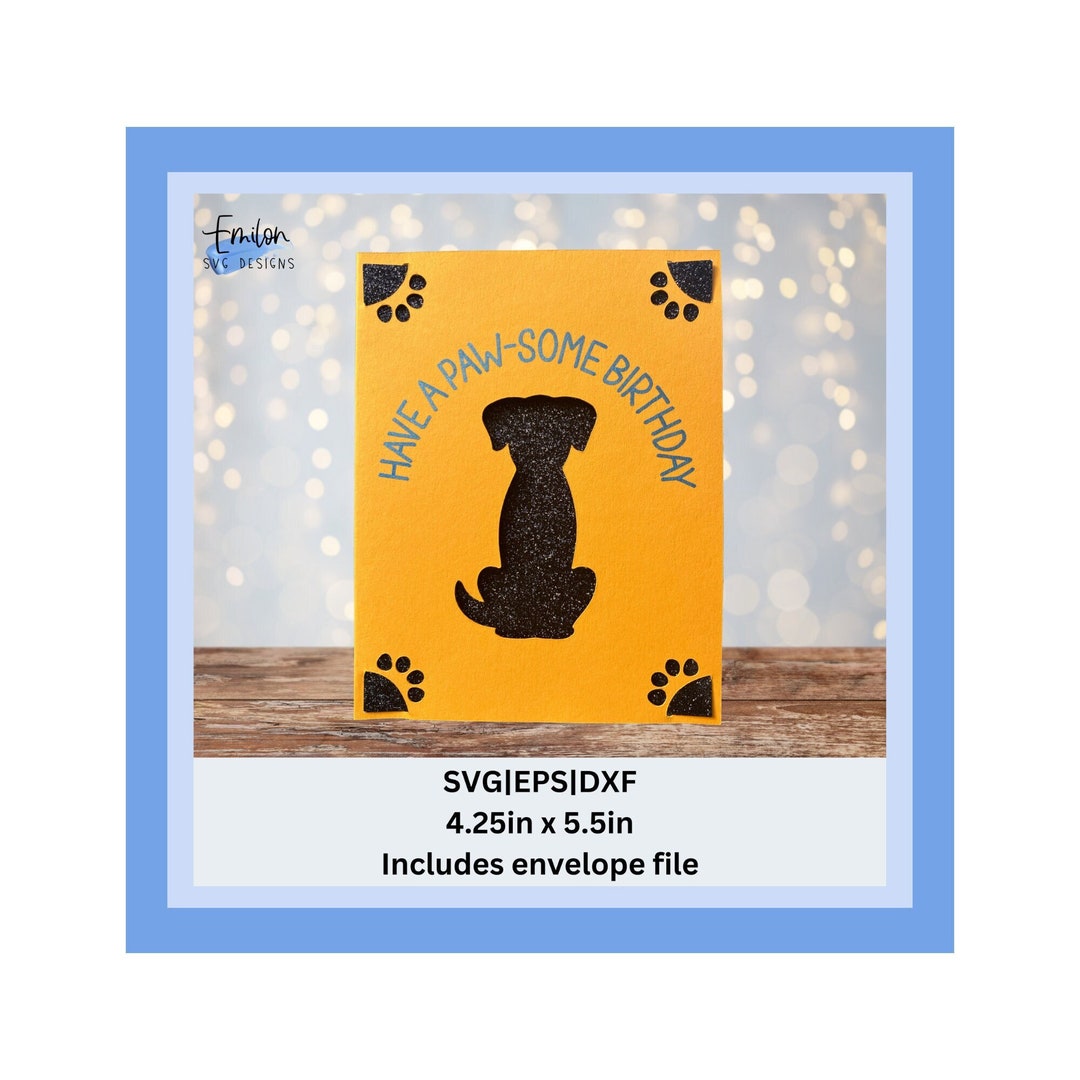 Have a Paw-some Birthday Insert Card SVG | Joy Compatible Insert Card ...