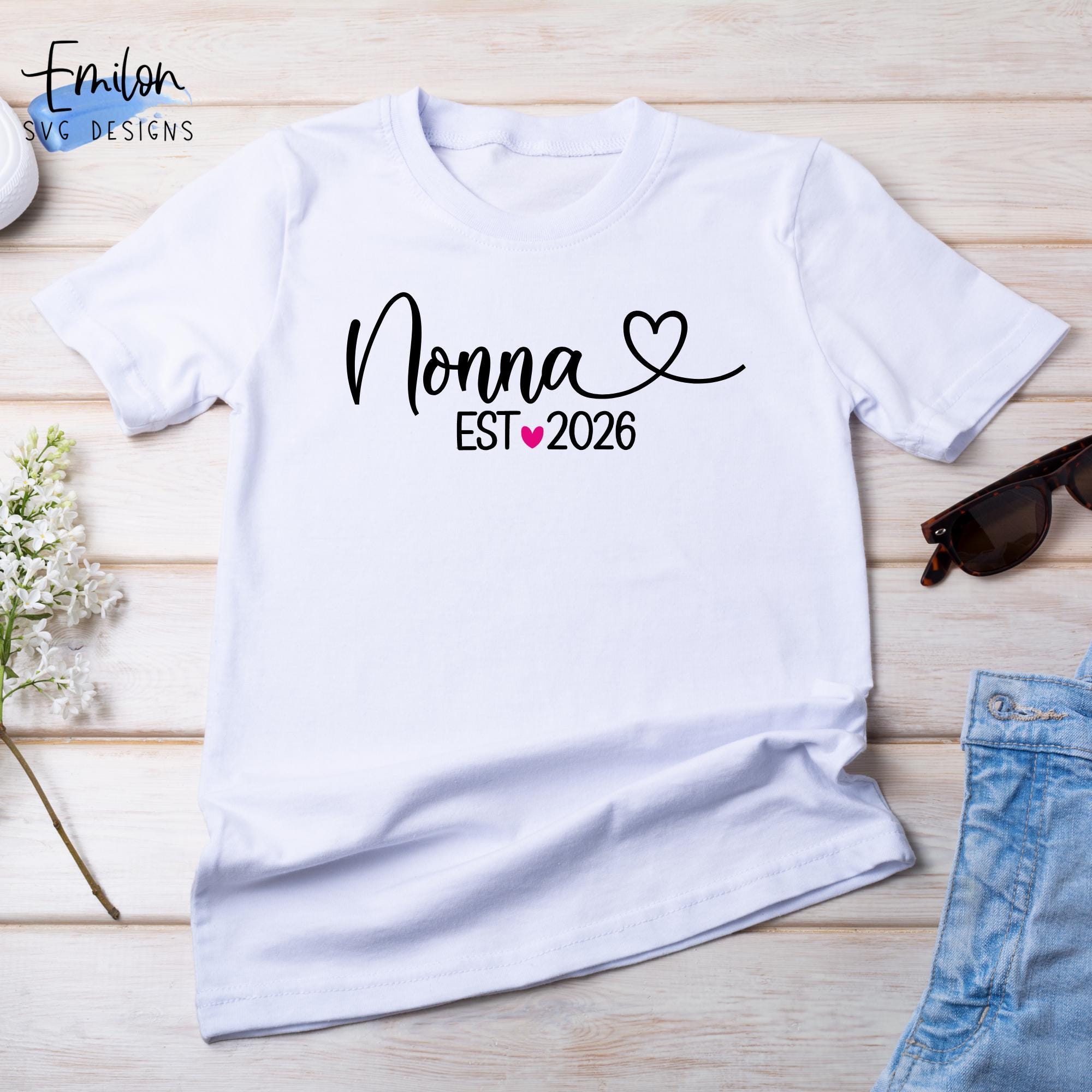 Nonna Est 2026 SVG Cut File for Cricut and Silhouette With Heart Detail ...