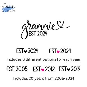 Grammie Est 2024 SVG Cut File for Cricut and Silhouette With Heart ...