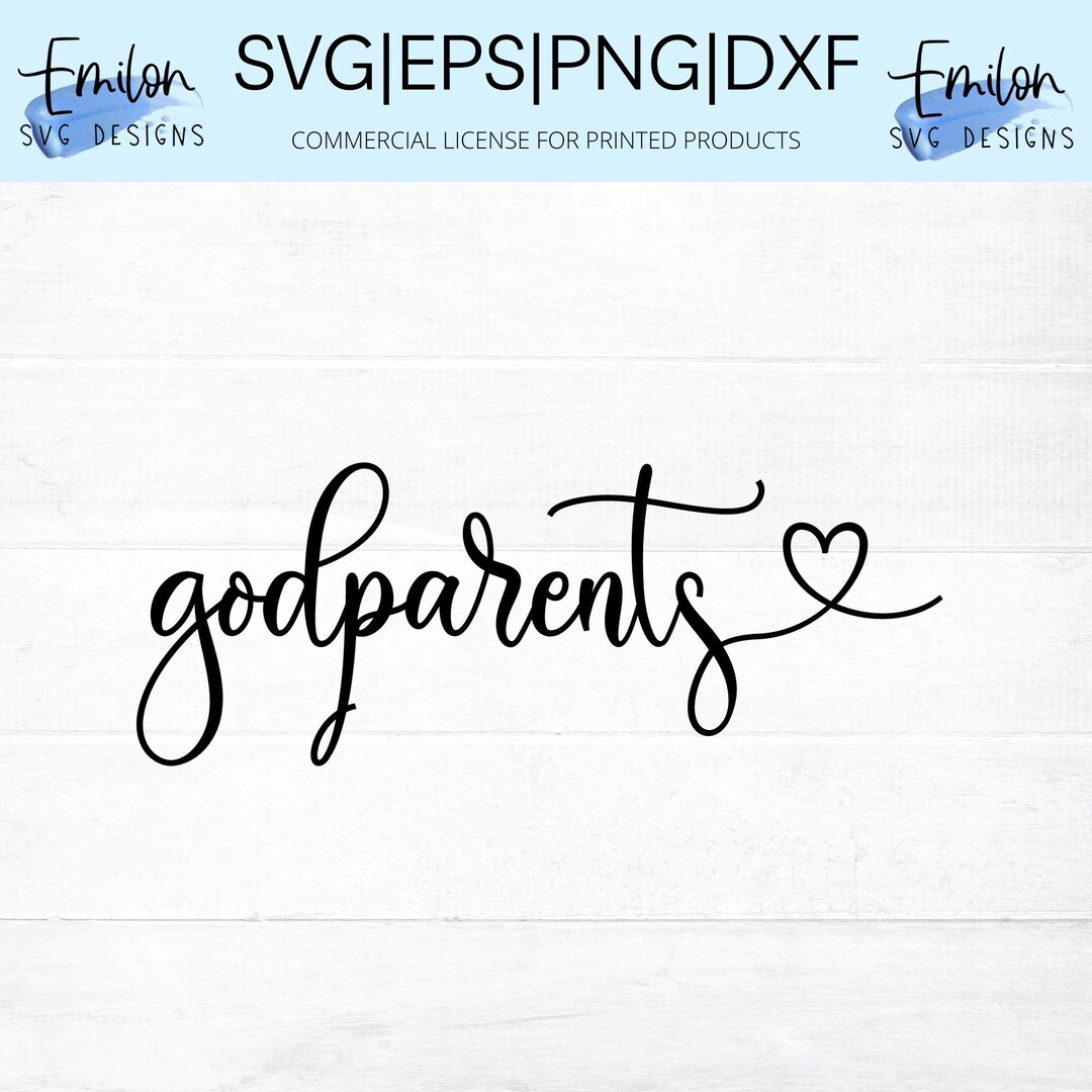 Godparents SVG Cut File for Cricut and Silhouette With Heart - Etsy