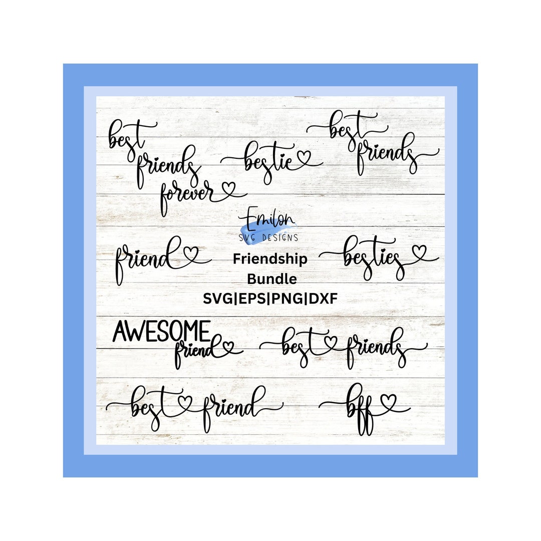 Friendship SVG Cut File Bundle for Cricut and Silhouette With Heart ...