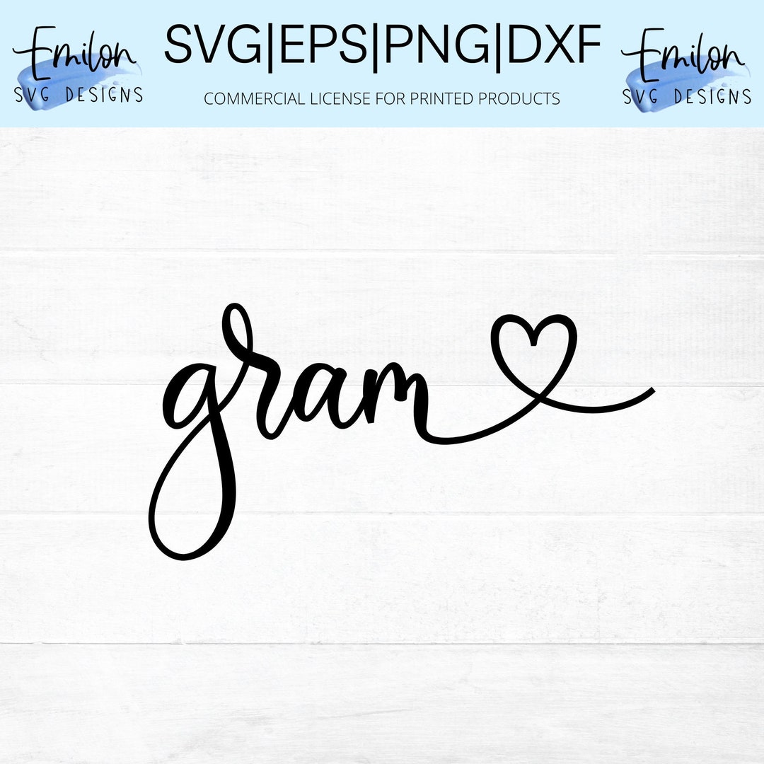 Gram SVG Cut File for Cricut and Silhouette With Heart Detail - Etsy