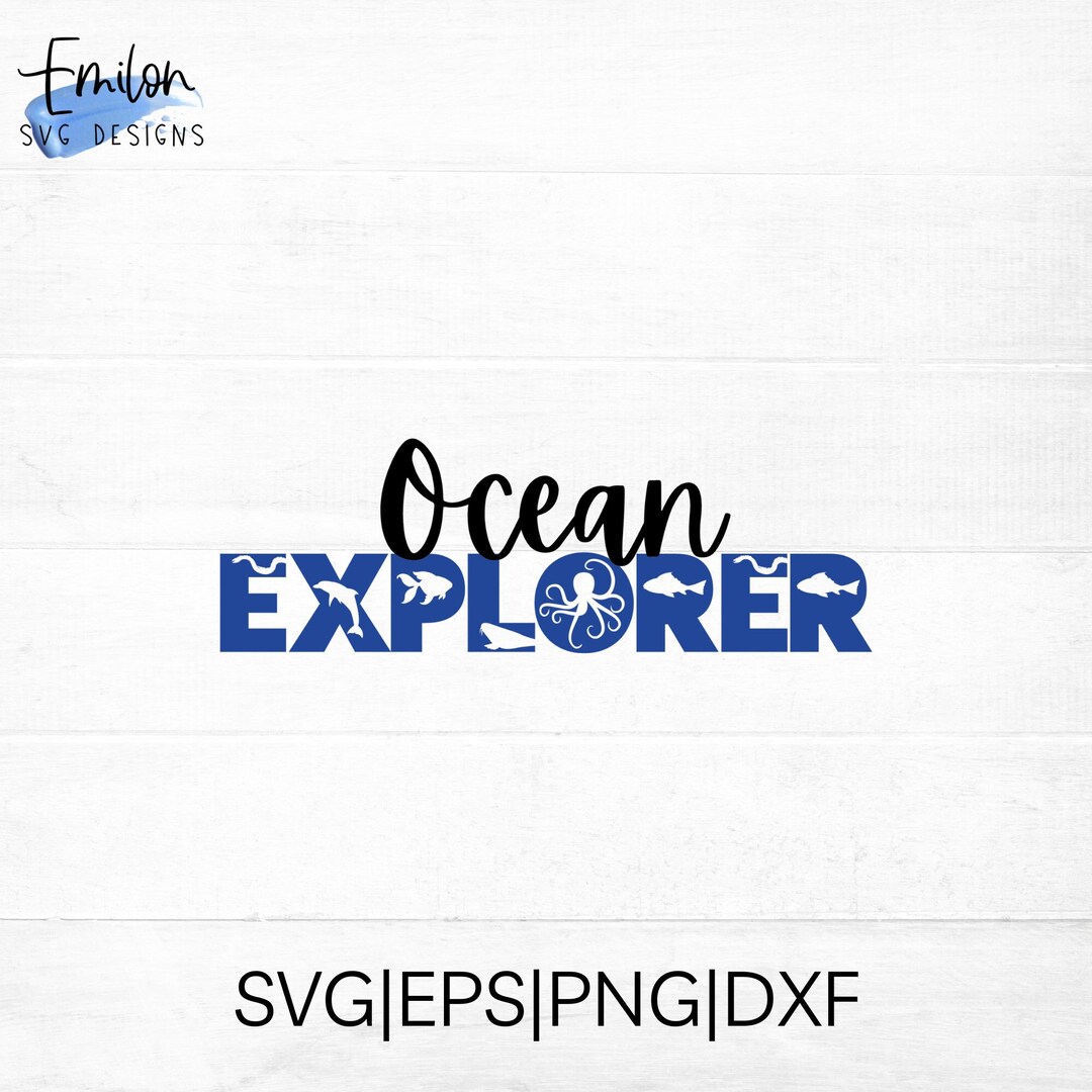 Ocean Explorer SVG File for Cricut and Silhouette - Beach SVG - Fishing ...
