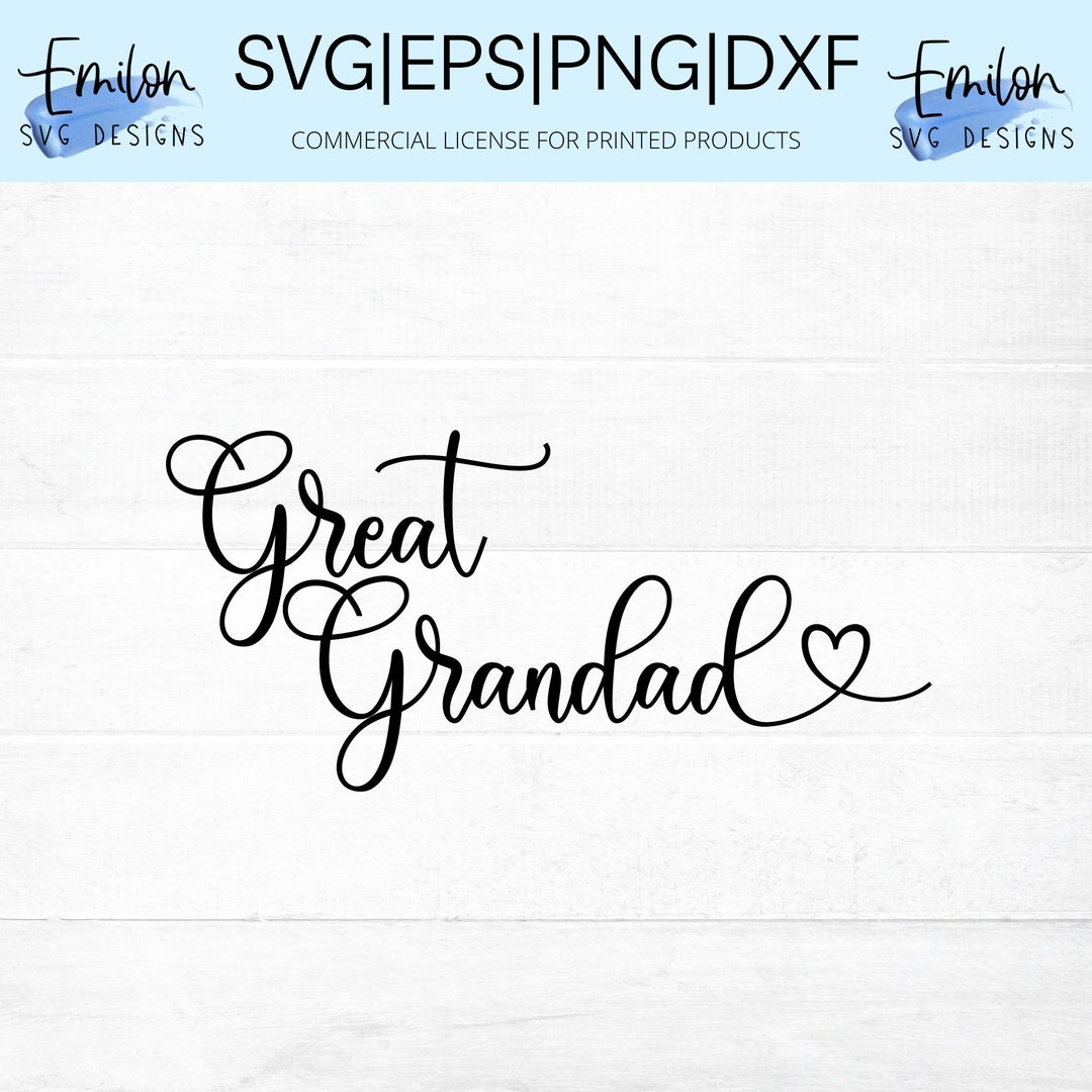 Great Grandad SVG Cut File for Cricut and Silhouette With - Etsy