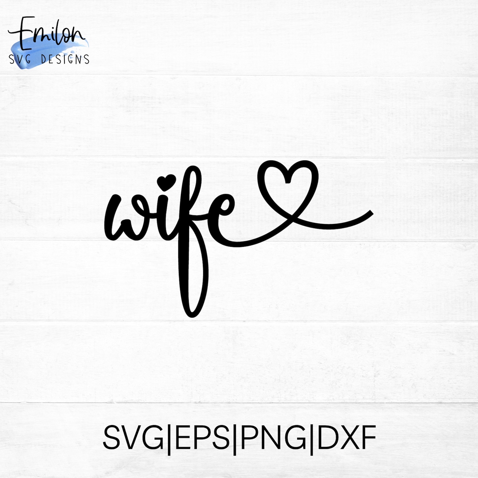 Wife SVG Cut File for Cricut and Silhouette | Wedding SVG | Valentine's ...