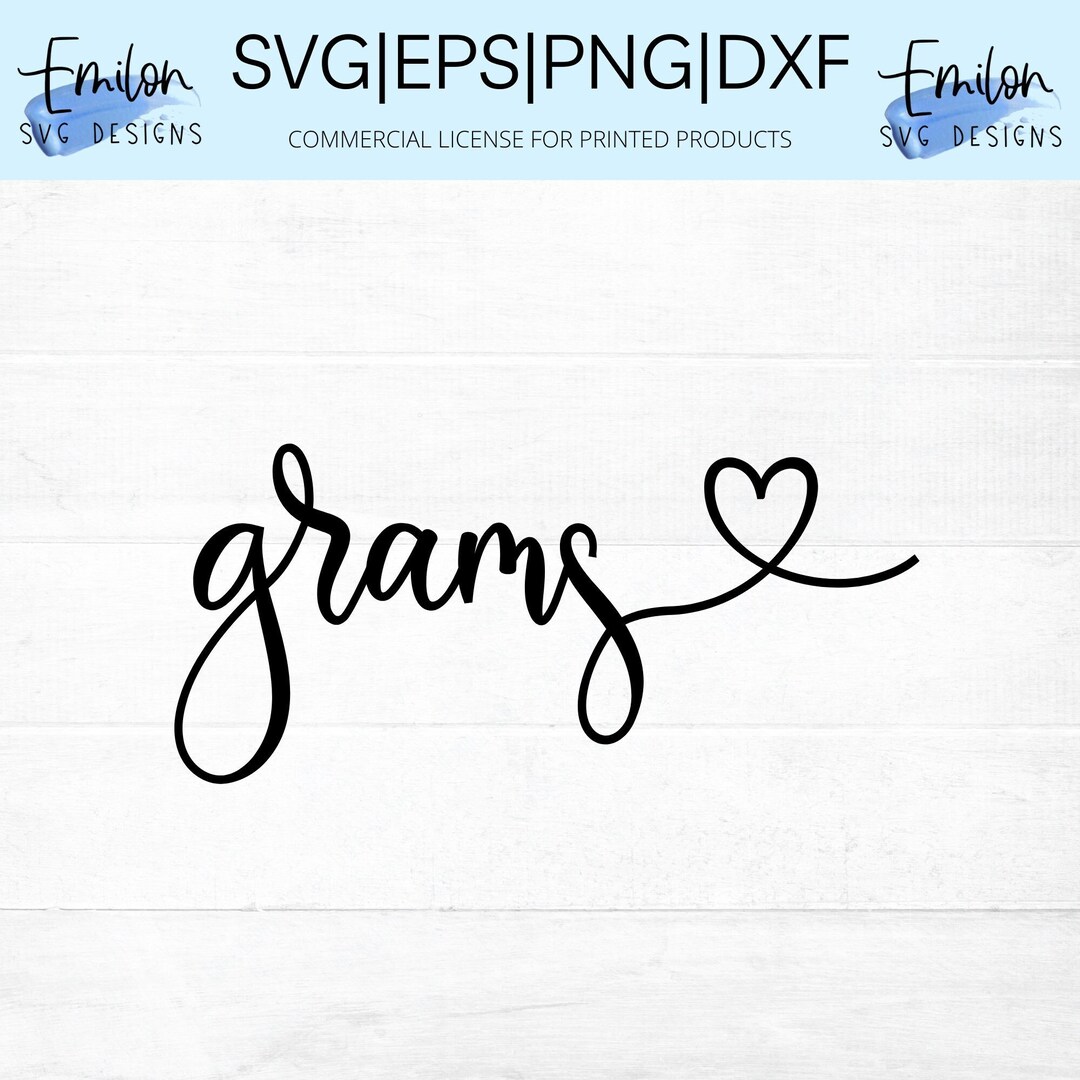 Grams SVG Cut File for Cricut and Silhouette With Heart - Etsy