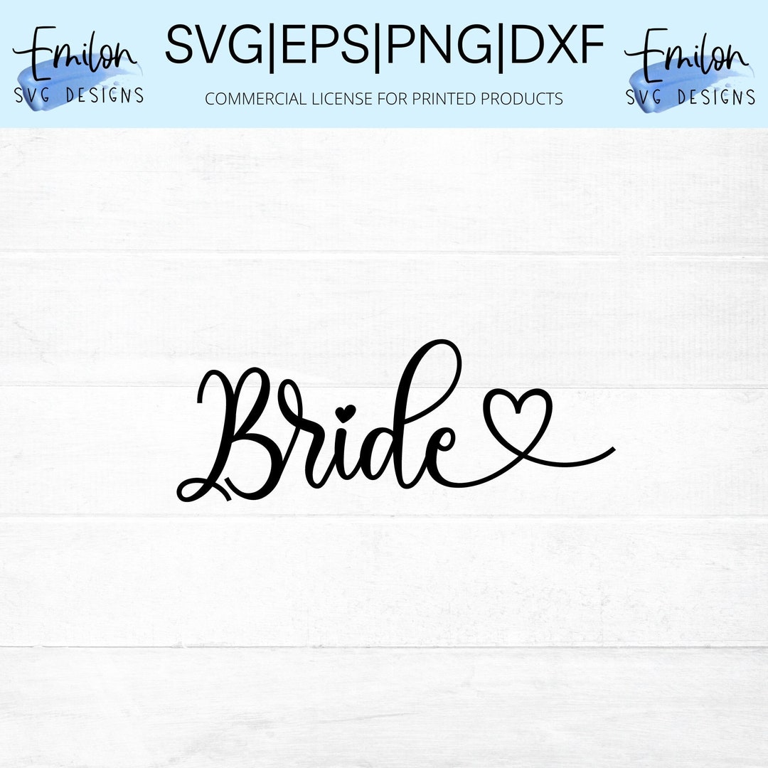 Bride SVG Cut File With Heart Detail | Wedding, Hen Party, Bachelorette ...