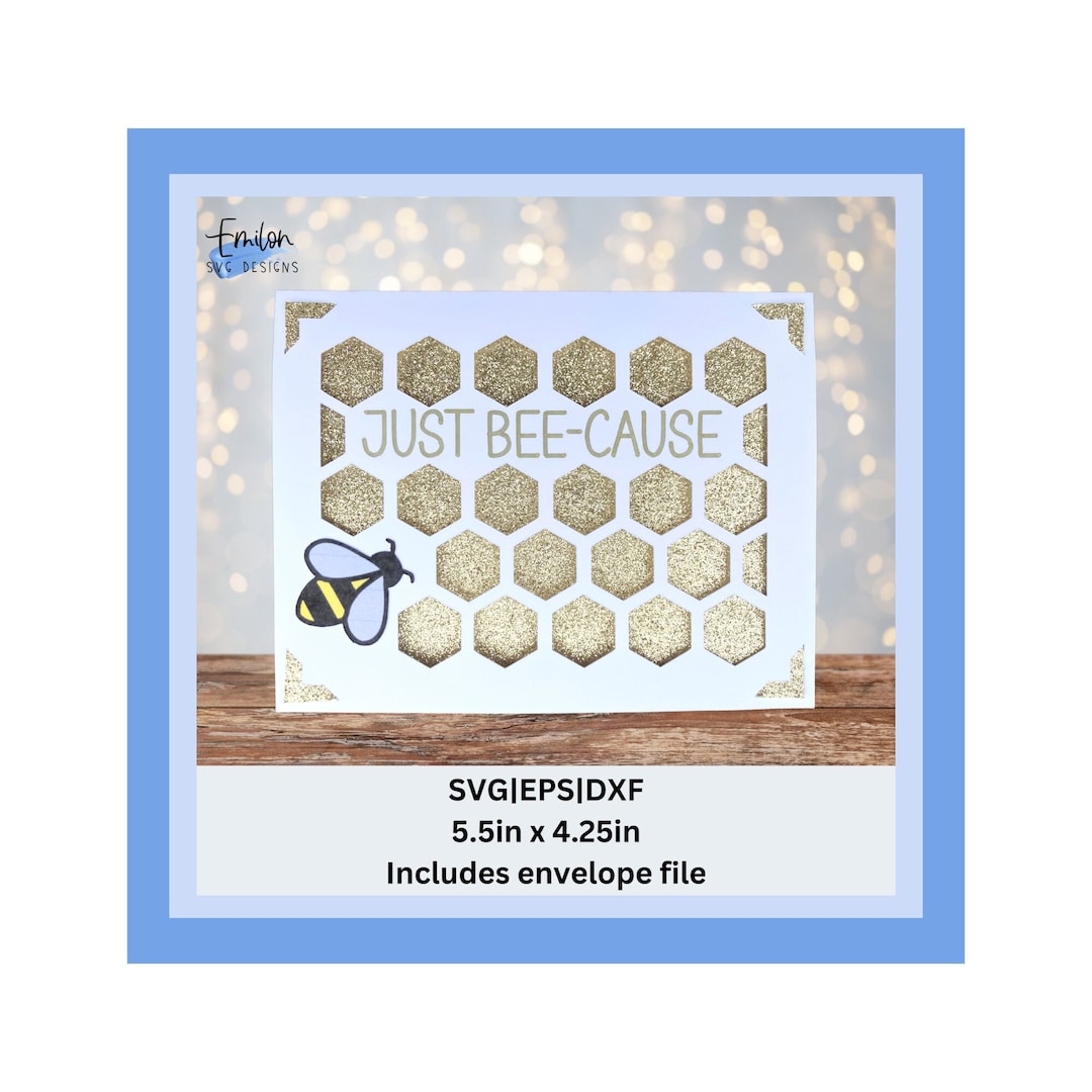Just Bee-cause Insert Card SVG Cut File | Joy Compatible Insert Card ...