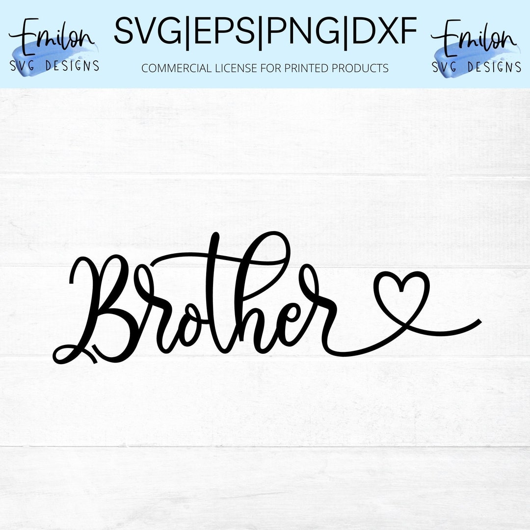 Brother SVG Cut File for Cricut and Silhouette With Heart - Etsy
