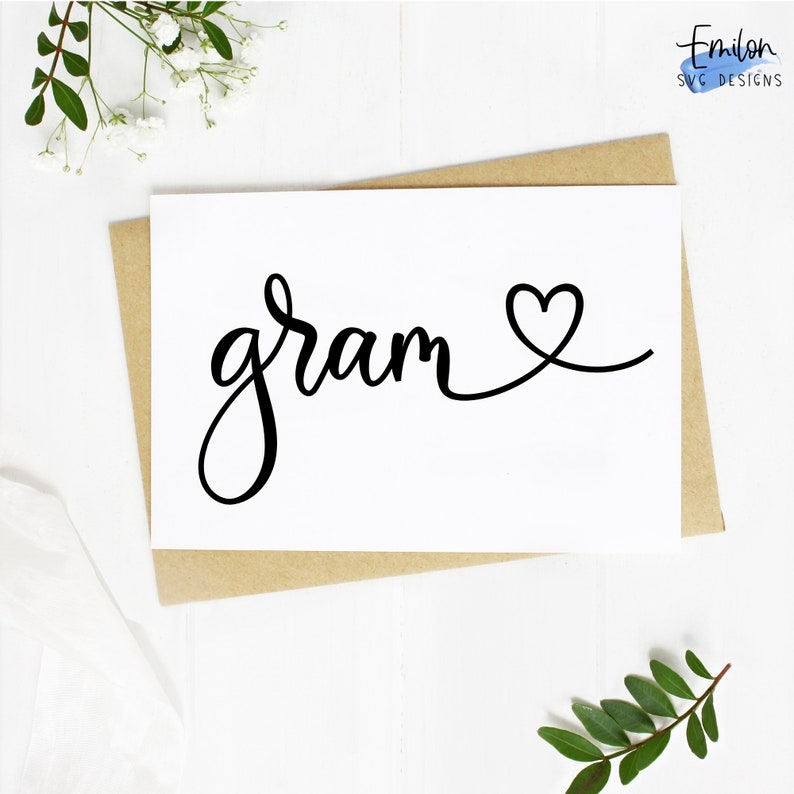 Gram SVG Cut File for Cricut and Silhouette With Heart Detail, PNG, EPS ...