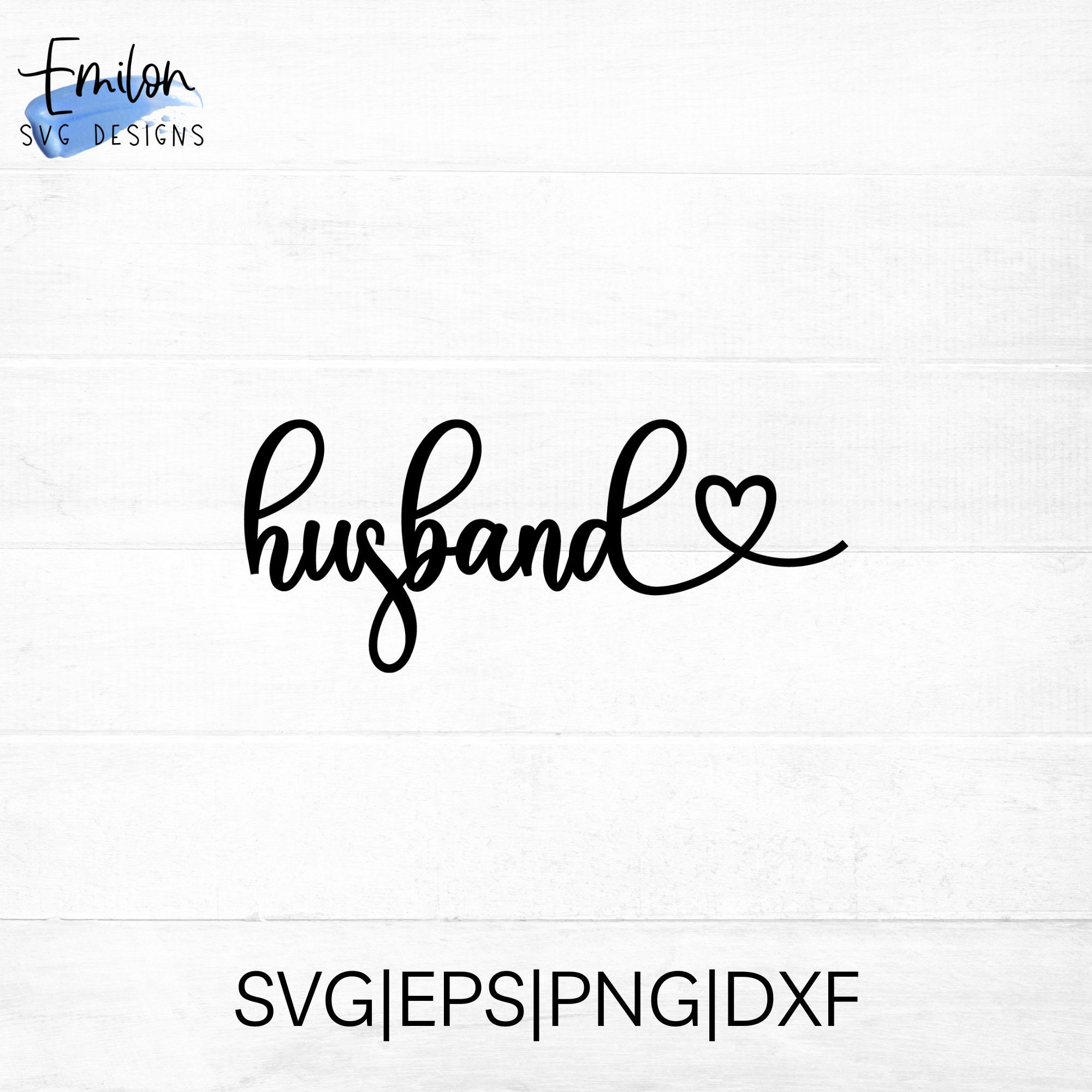 Husband SVG Cut File for Cricut and Silhouette With Heart Detail ...