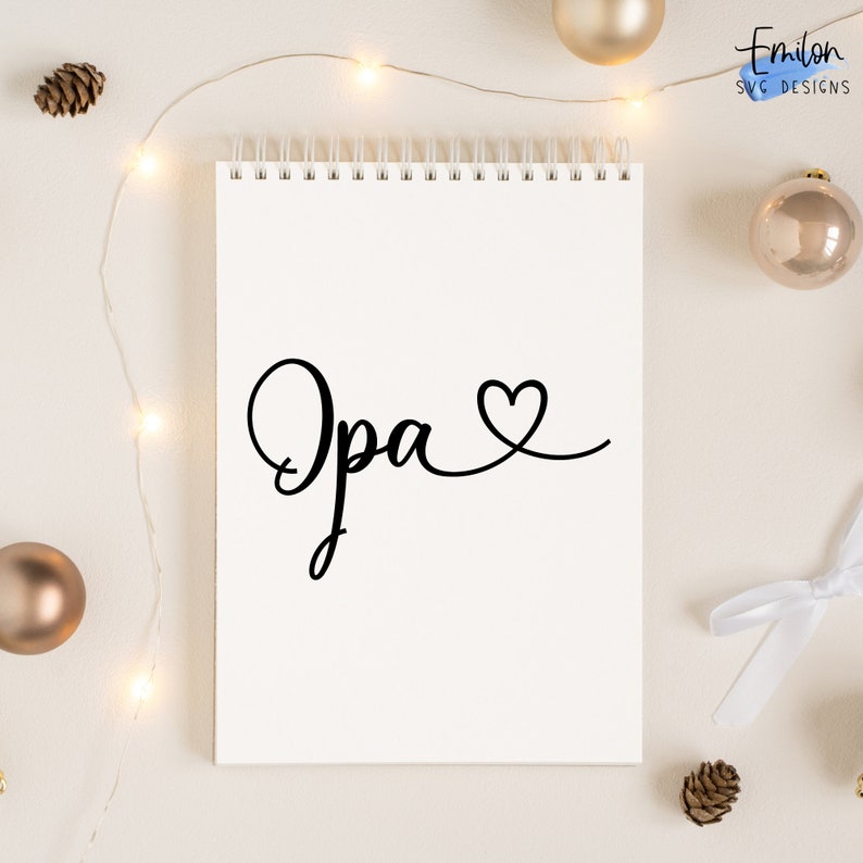 Opa SVG Cut File for Cricut and Silhouette With Heart Detail, PNG, EPS ...