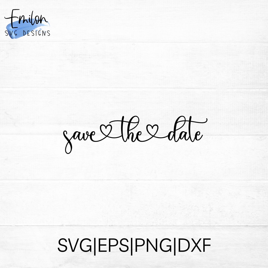 Save the Date SVG Cut File With Heart Detail | Wedding SVG, PNG, Eps ...