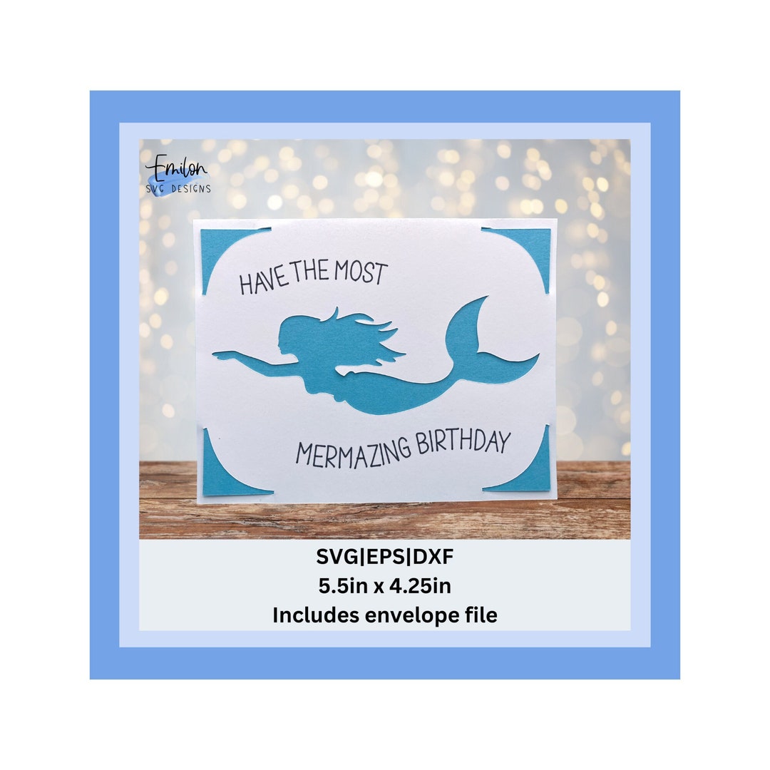 Have the Most Mermazing Birthday Insert Card SVG | Joy Compatible ...