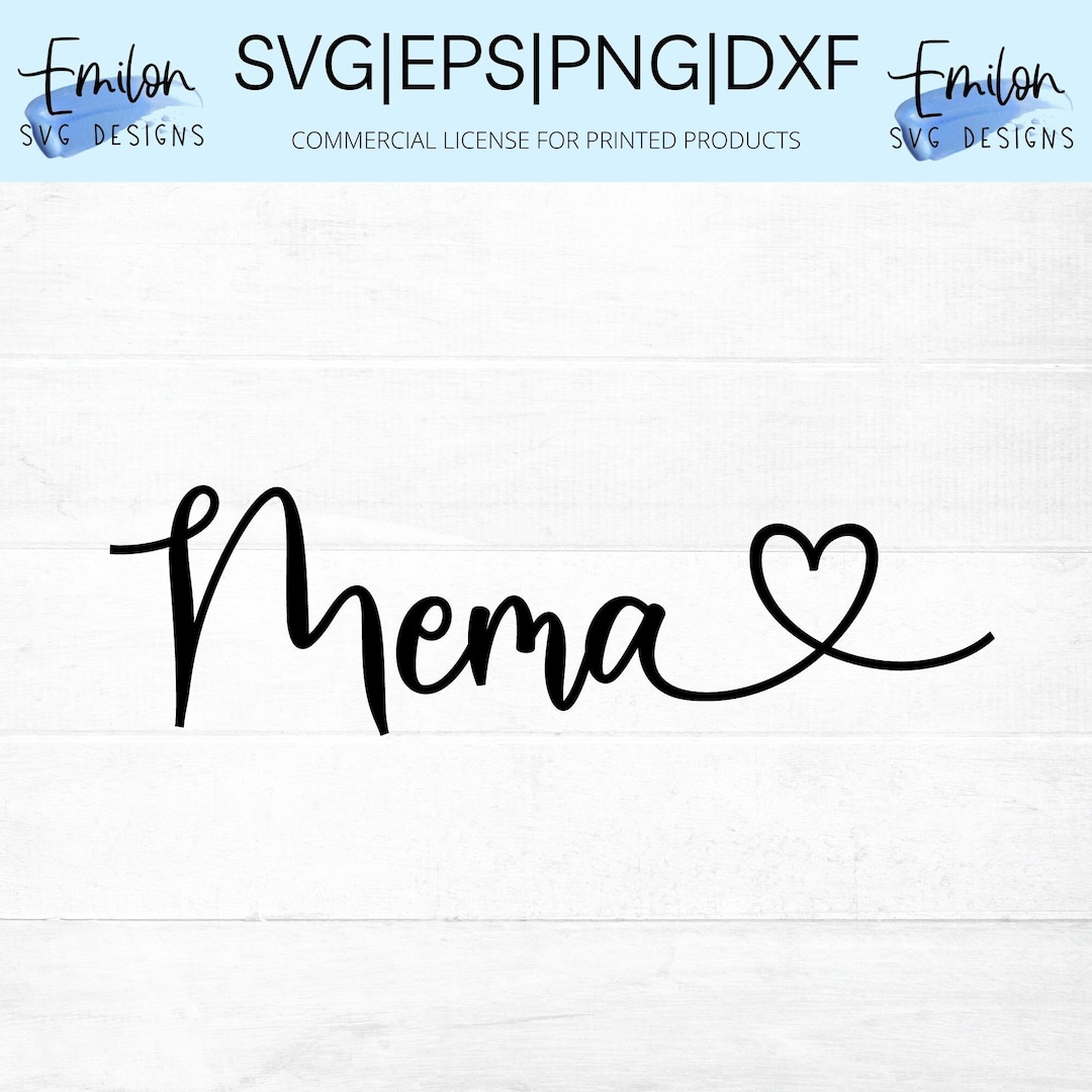 Mema SVG Cut File for Cricut and Silhouette With Heart Detail - Etsy