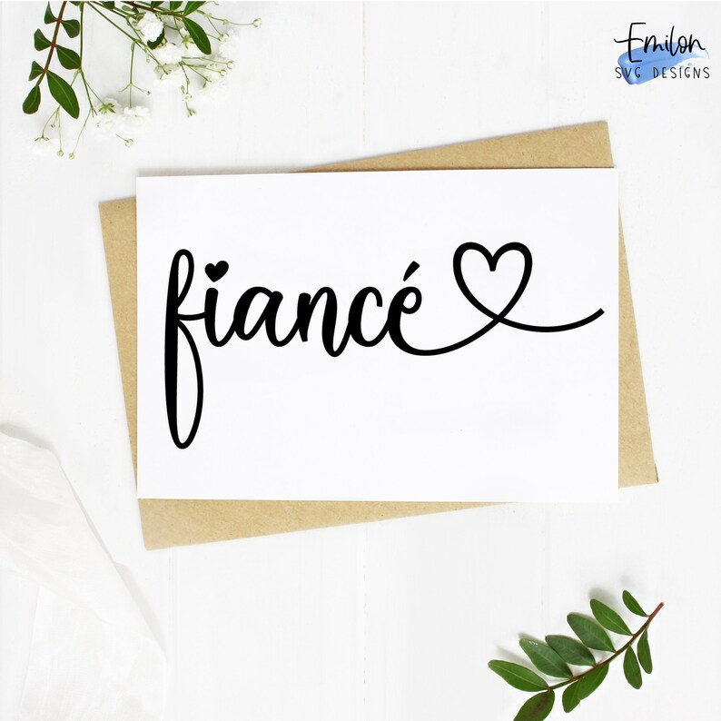 Fiancé SVG Cut File for Cricut and Silhouette With Heart Detail ...