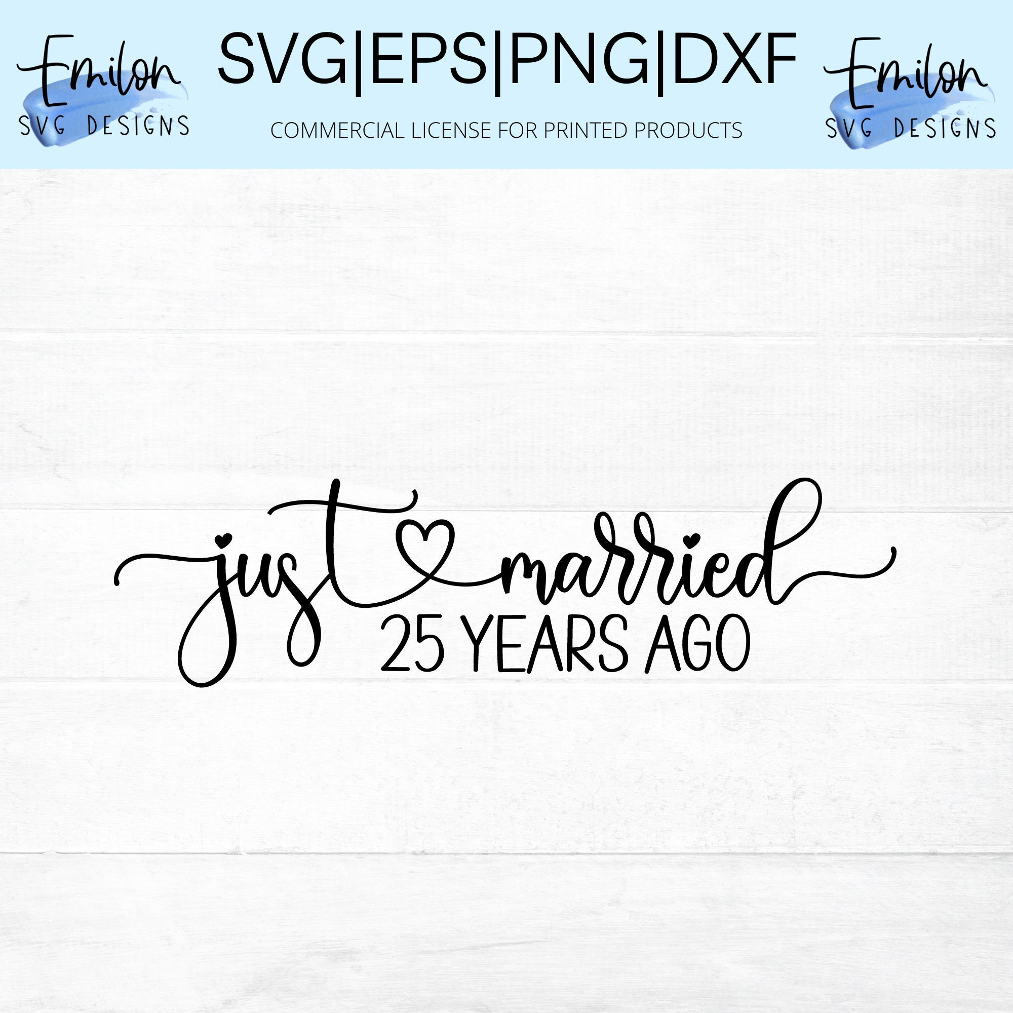 Just Married 25 Years Ago SVG Cut File With Heart Detail - Etsy Australia