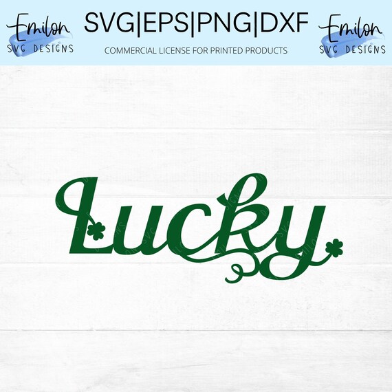 Lucky SVG Cut File for Cricut and Silhouette With Shamrock | Etsy