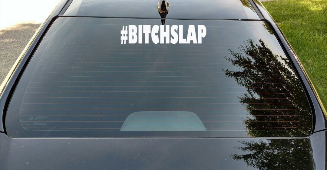 Bitchslap Car Decal Funny Car Decal Gag Gift Funny Stickers Funny ...