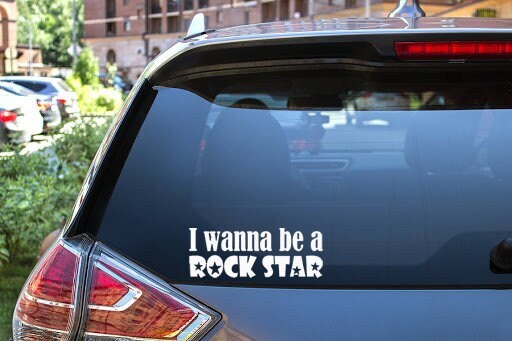 I Wanna Be A Rock Star Funny Car Decal Rock Star Decals Car Decals ...