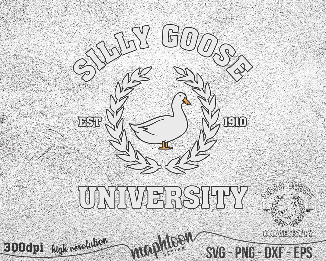 Silly Goose University Png Svg, Silly Goose Png, Funny Goose ...