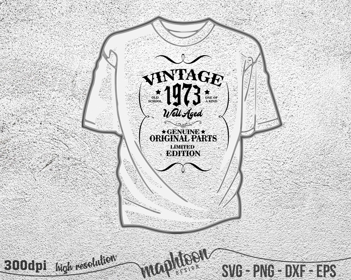 50th Birthday Svg Vintage 1973 Svg 1973 Aged to Perfection - Etsy