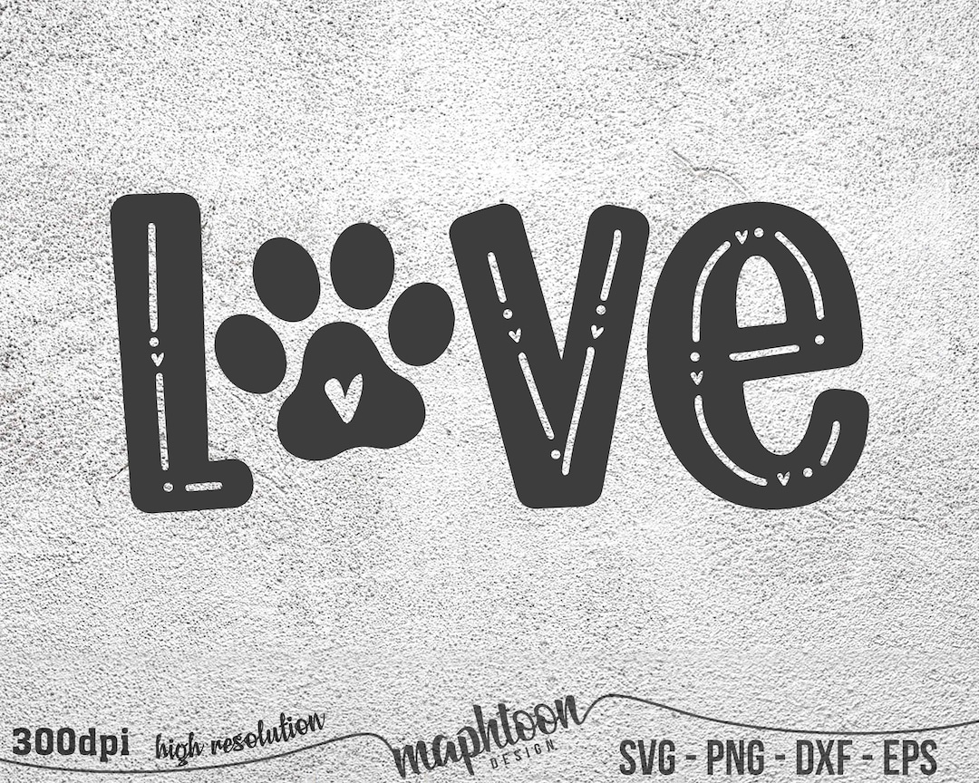 Pets Love SVG, Pets Paw Love SVG, Cats Love SVG, Paw Print Svg, Animal ...