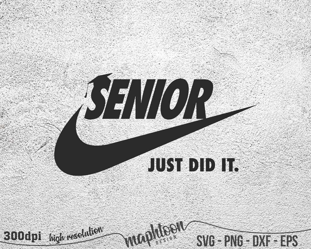 Graduate Just Did It SVG, Senior 2023 Svg, Graduation Svg, Graduation ...
