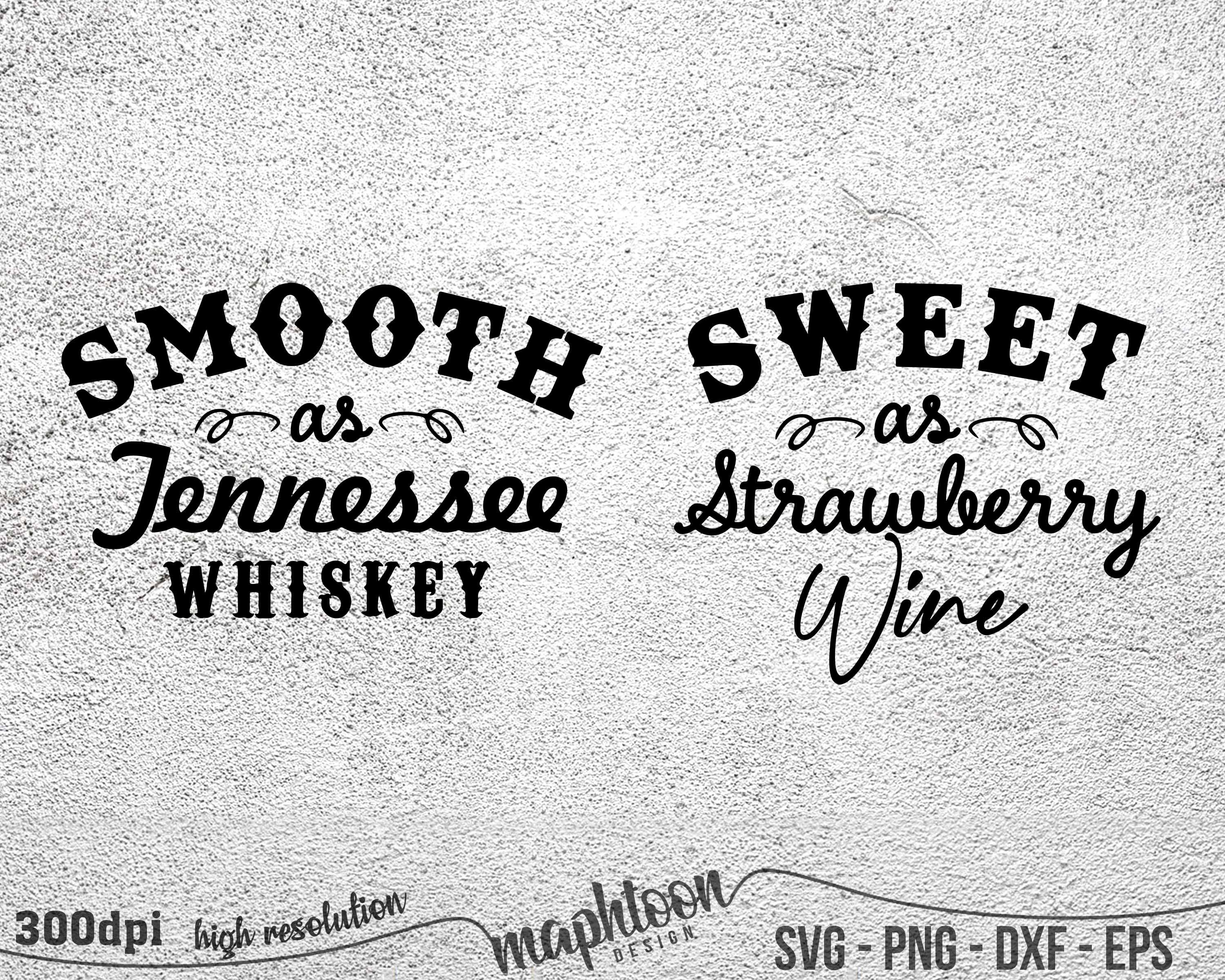 Smooth as Tennessee Whiskey SVG Whiskey SVG Southern Svg - Etsy