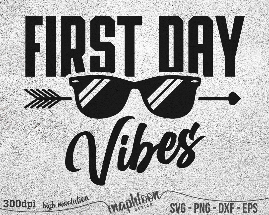 First Day Vibes Svg Teacher Back to School Svg Teacher Life - Etsy