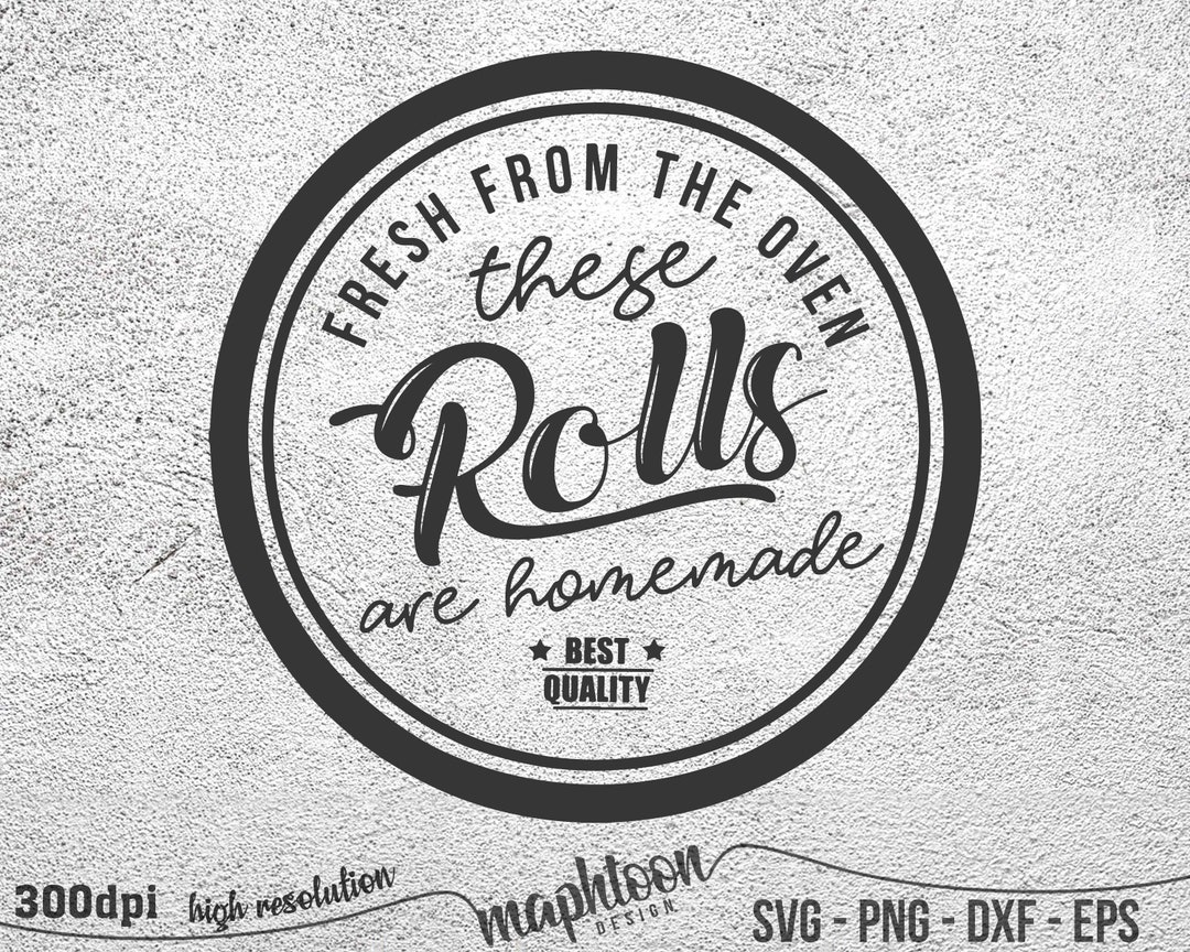 These Rolls Are Homemade Svg, Funny Baby Thanksgiving, My Rolls Are ...