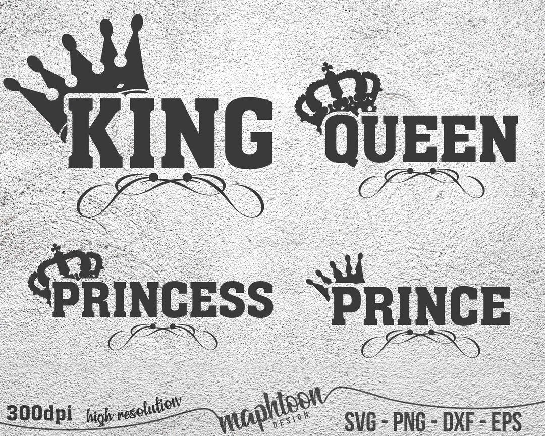 King Queen Prince Princess Crown SVG Royal Family SVG Crown SVG Instant ...