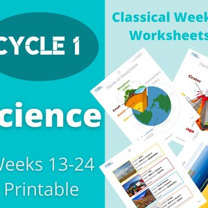 Cycle 1 Science Classical Weekly Worksheets Weeks 13-24 - Etsy