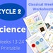 Cycle 2 Science Classical Weekly Worksheets Weeks 1-12 - Etsy