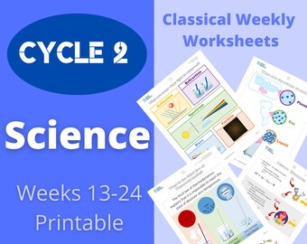 Cycle 2 Science Classical Weekly Worksheets Weeks 1-12 - Etsy