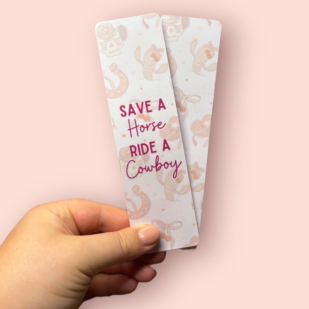 Save a Horse, Ride a Cowboy Bookmark | Cowboy Romance | Elsie Silver ...