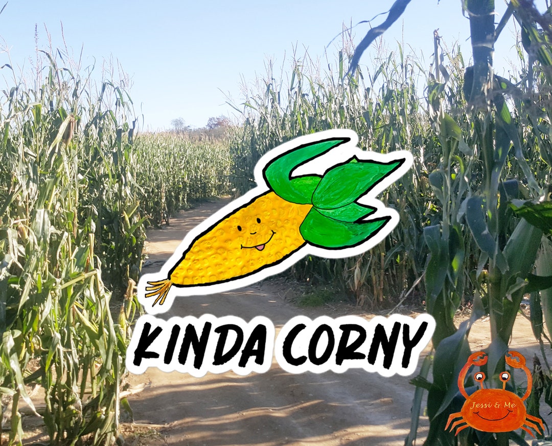 Corny Sticker, Funny Corn Sticker, Family-friendly Bubble-free Stickers ...