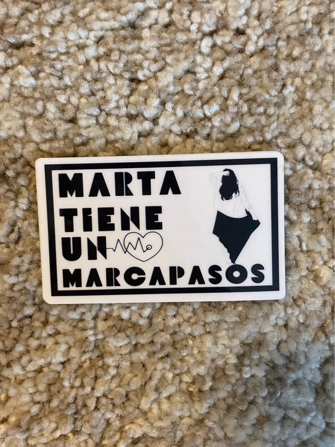 Marta Tiene Un Marcapasos “hombre G” Vinyl Sticker - Etsy