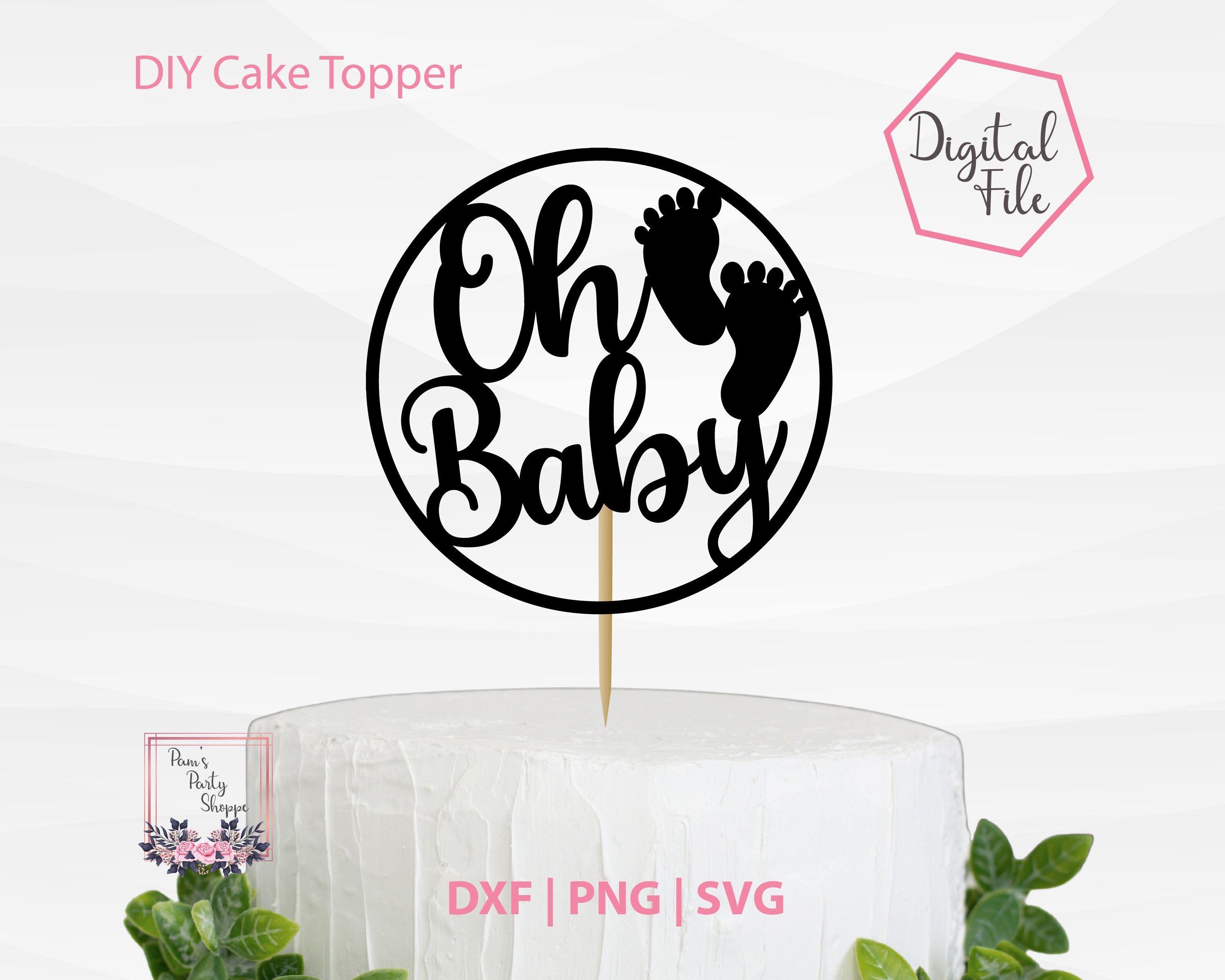 Oh Baby Cake Topper SVG Baby Shower Gender Reveal Cut File - Etsy