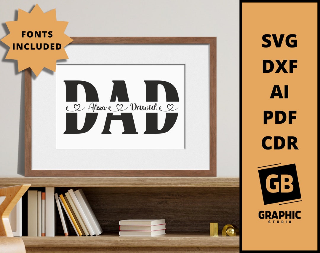 Dad Split Name Frame, Father's Day Gift SVG DXF (digital Download) - Etsy