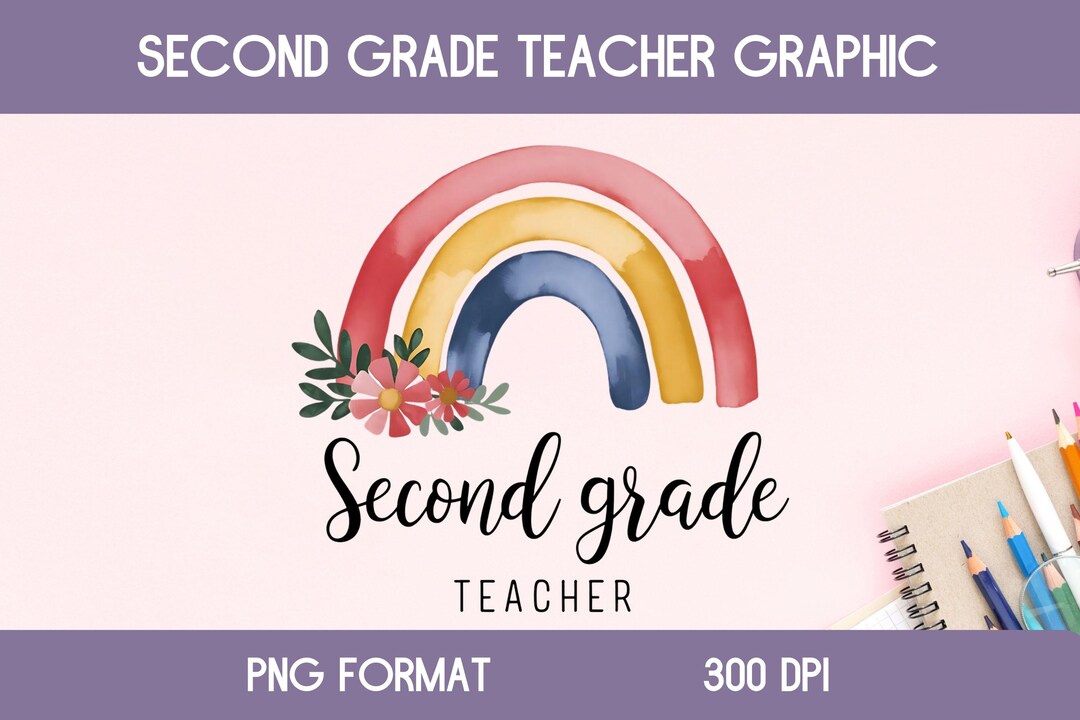 Digital Download Second Grade Teacher Floral Boho Rainbow PNG Instant ...