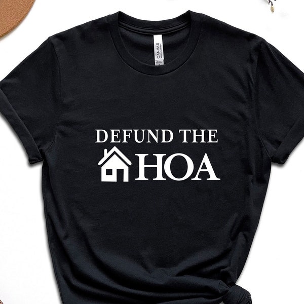Defund Hoa Shirt - Etsy