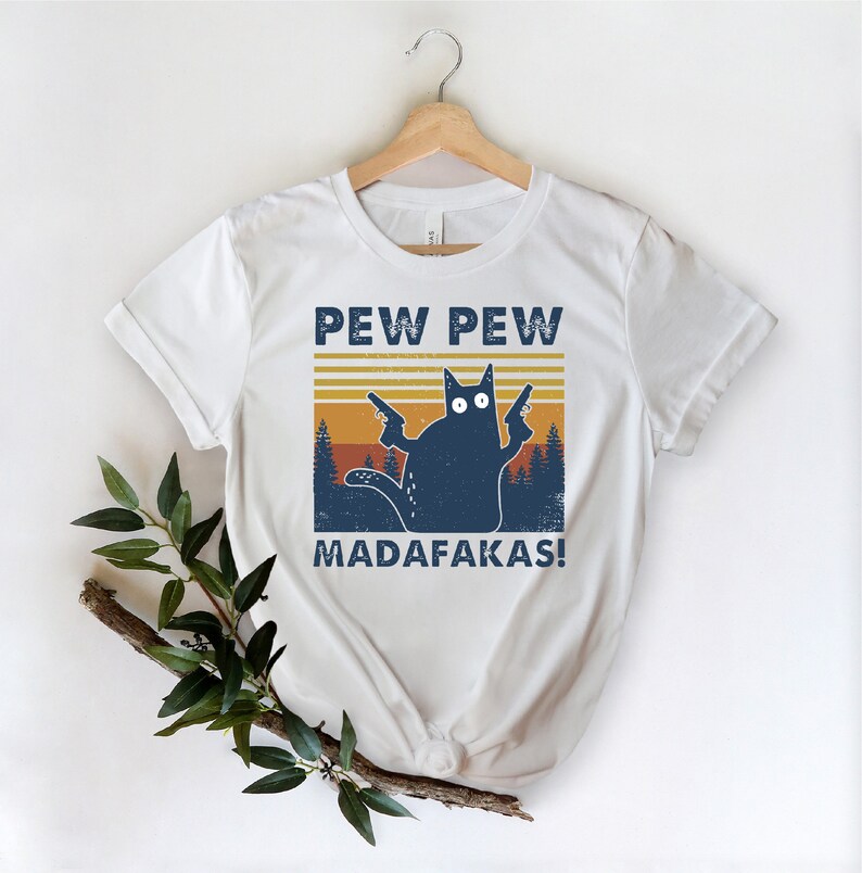 Pew Pew Shirt Pew Pew Madafakas T-shirt Sunset Shirt | Etsy
