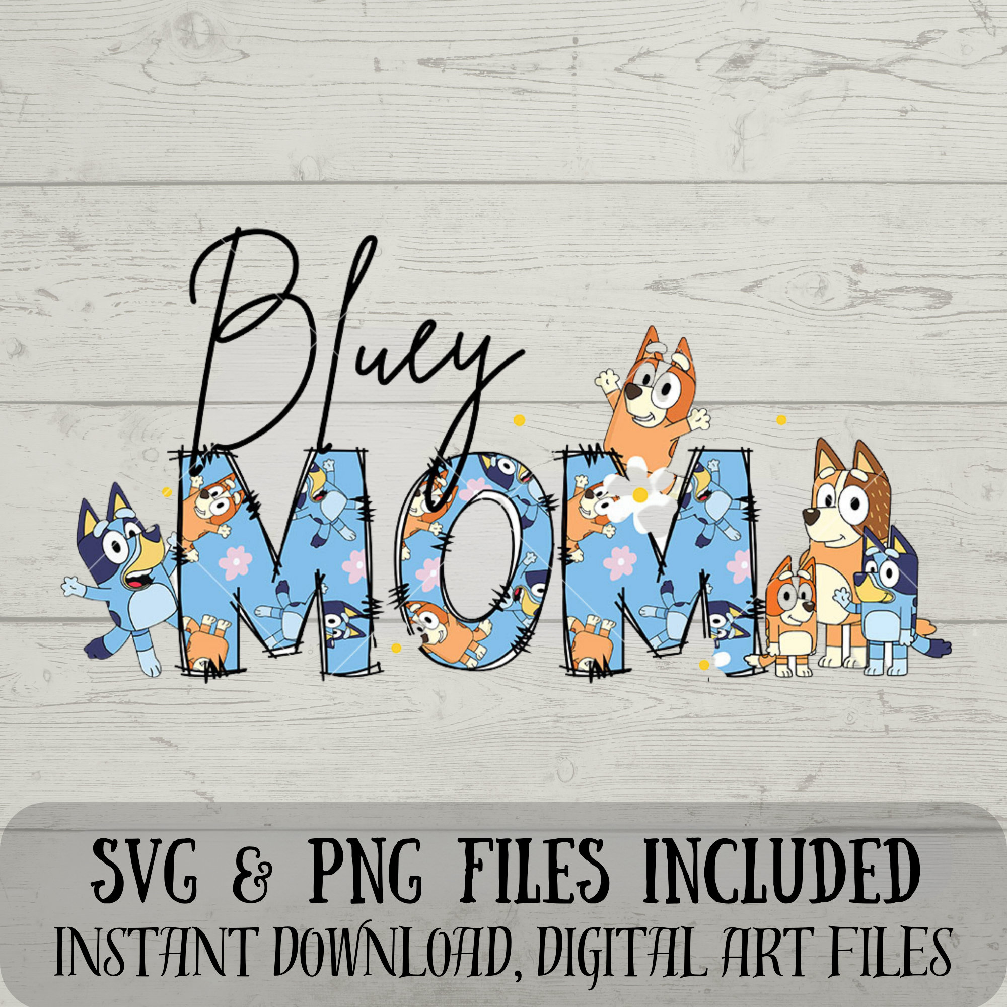 Bluey Mom SVG Bluey SVG Bluey Mama in My Mom Era SVG Digital Download ...