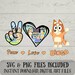 Peace, Love and Bingo SVG Bluey SVG Bingo SVG Digital Download Fun ...