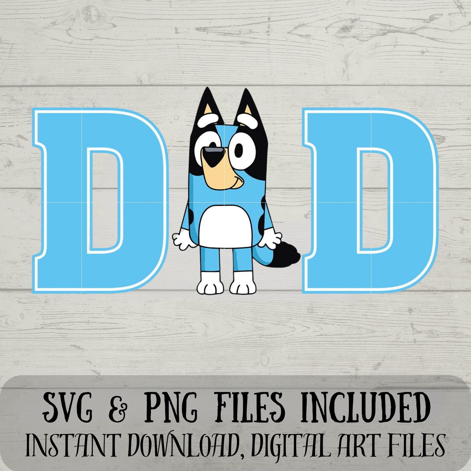DAD SVG Bluey SVG Best Dad Svg Digital Download Fun With Crafting Svg ...