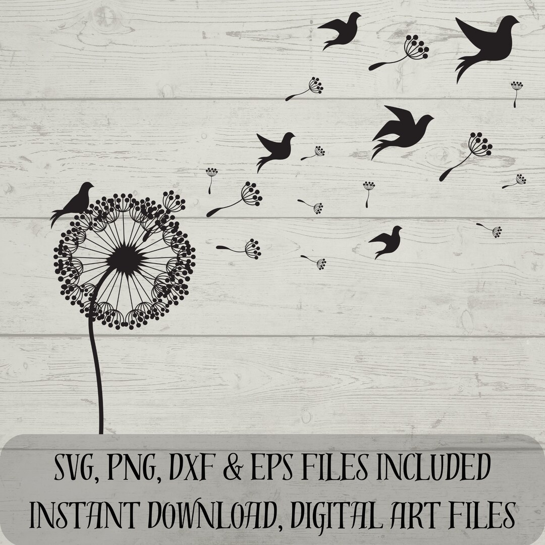 Dandelion SVG Birds Flying Away SVG Tranquil and Ethereal Digital ...