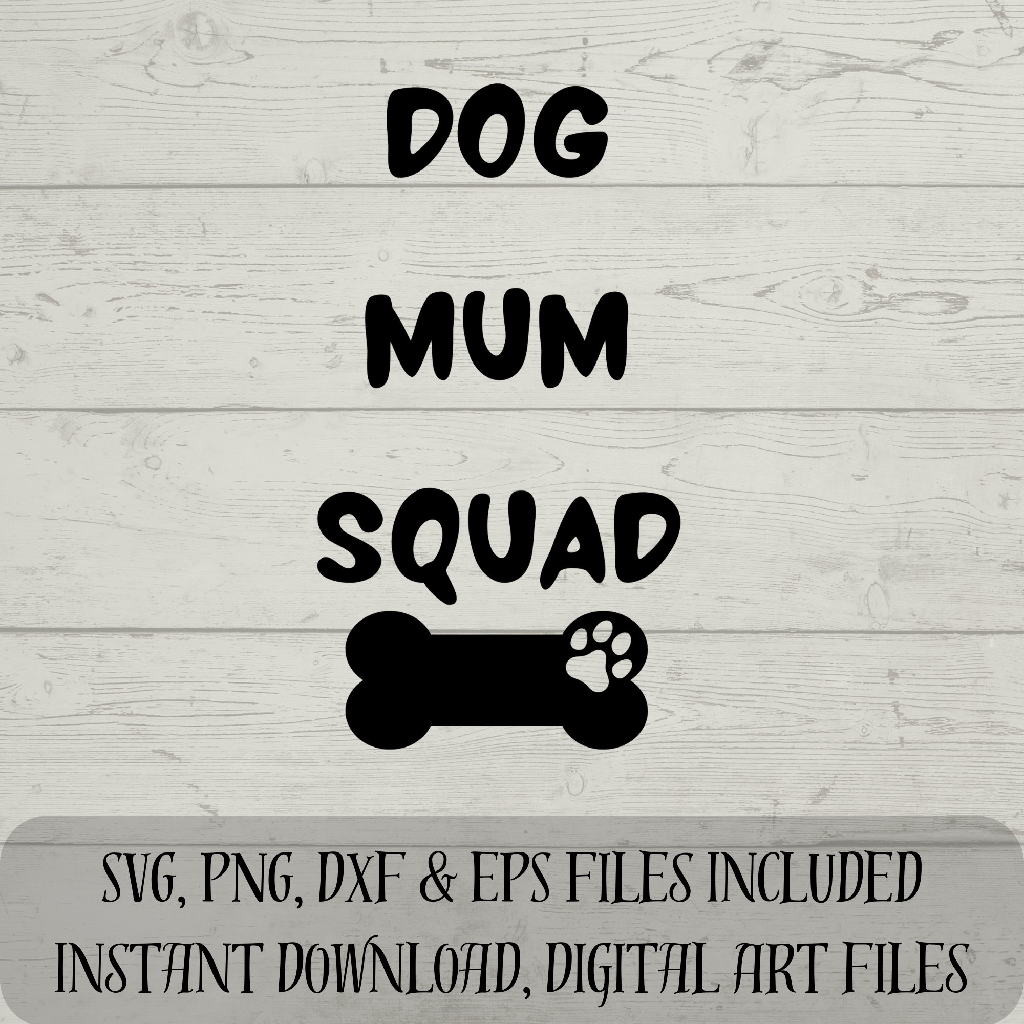 Dog Mum Squad SVG Dog Mum SVG Trendy and Pet-centric Digital Download ...